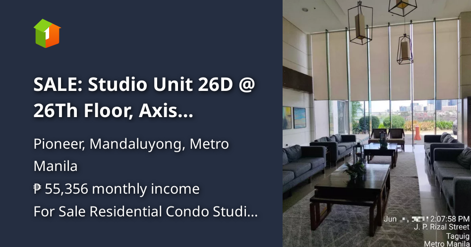 SALE: Studio Unit 26D @ 26Th Floor, Axis Residences Mandaluyong City ...