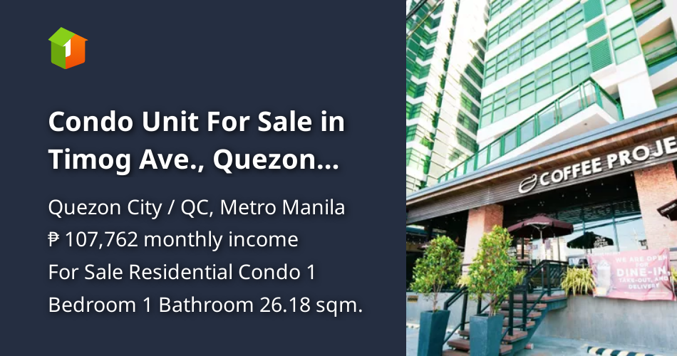 Condo Unit For Sale in Timog Ave., Quezon City / QC [Condos 🏙️ ...