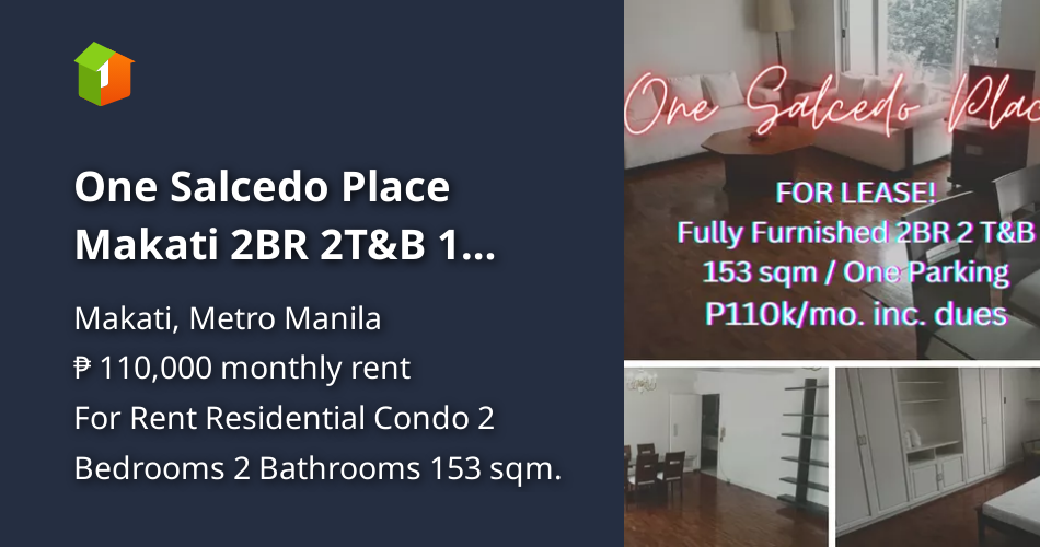 One Salcedo Place Makati 2BR 2T&B 1 Parking For Lease [Condos 🏙️ ...