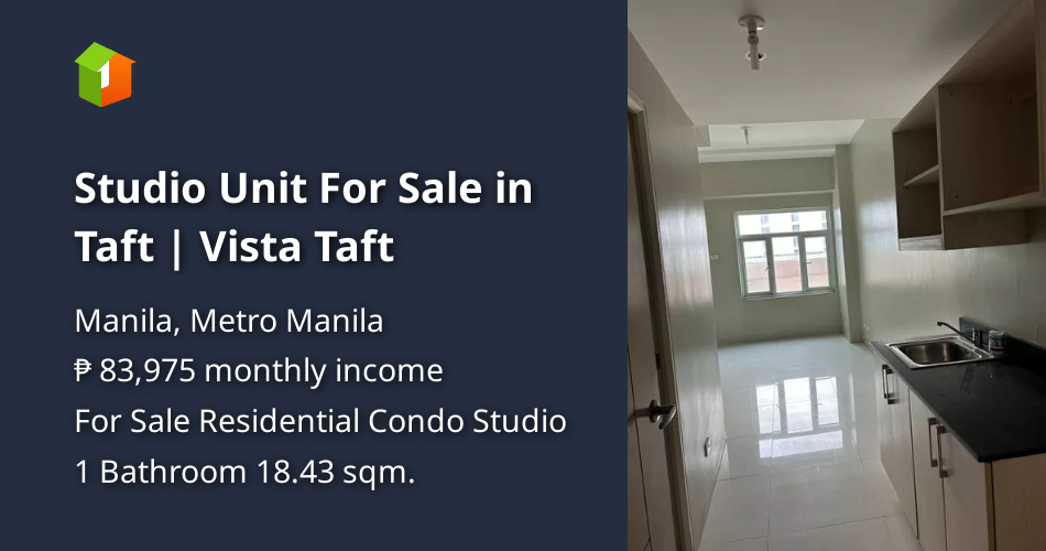 Studio Unit For Sale in Taft | Vista Taft [Condos 🏙️] (August 2023) in ...