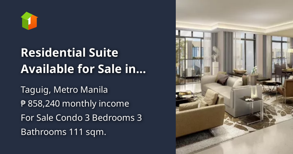 Residential Suite Available for Sale in Taguig City. [Condos 🏙️ ...