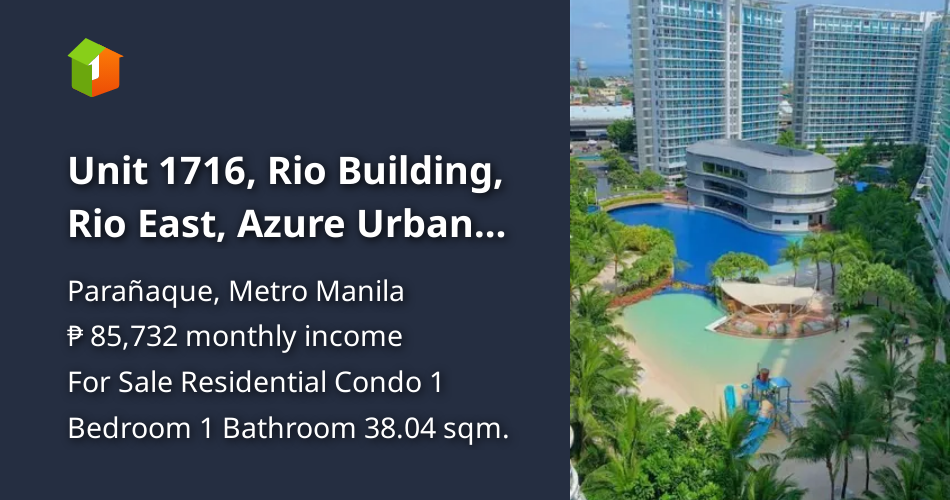 Unit 1716, Rio Building, Rio East, Azure Urban Resort Residences ...