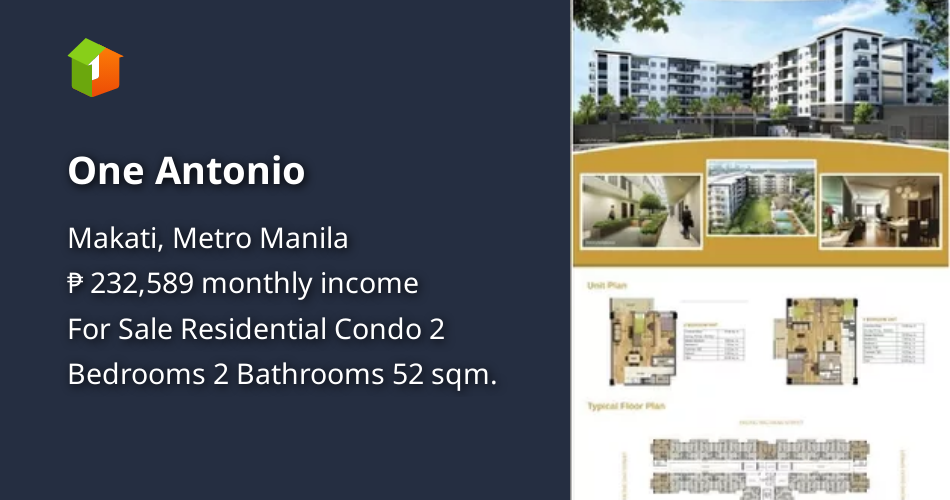 One Antonio [Condos 🏙️] (August 2021) in Makati, Metro Manila for sale ...