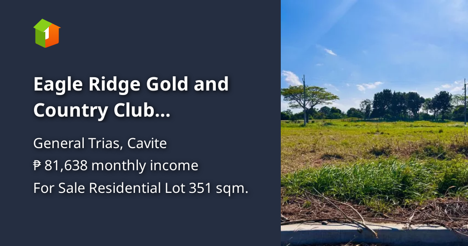 Eagle Ridge Gold and Country Club Residential Lot For Sale General ...