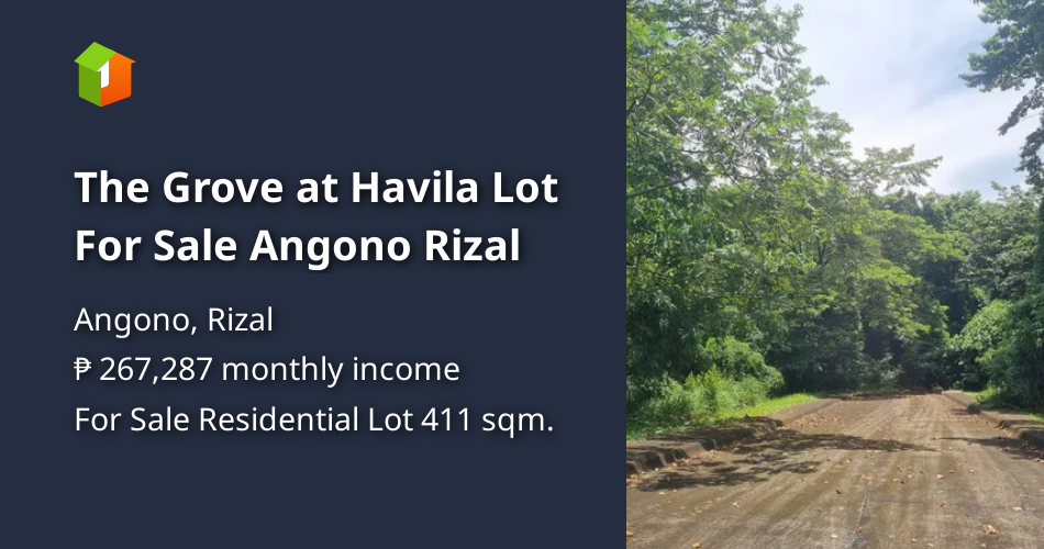 The Grove at Havila Lot For Sale Angono Rizal [Lot 🚜] (June 2024) in ...