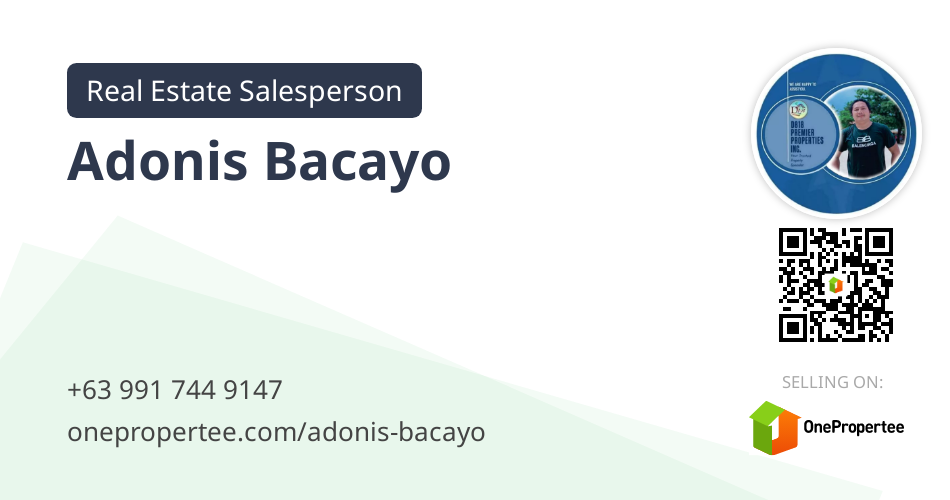 Adonis Bacayo - Real Estate Salesperson Selling on OnePropertee