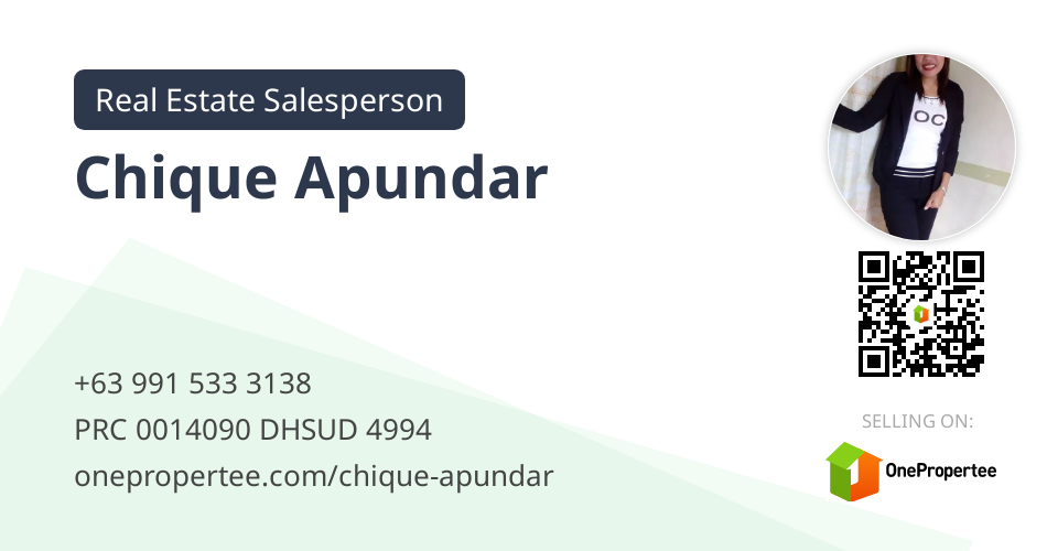 Chique Apundar - Real Estate Salesperson Selling on OnePropertee