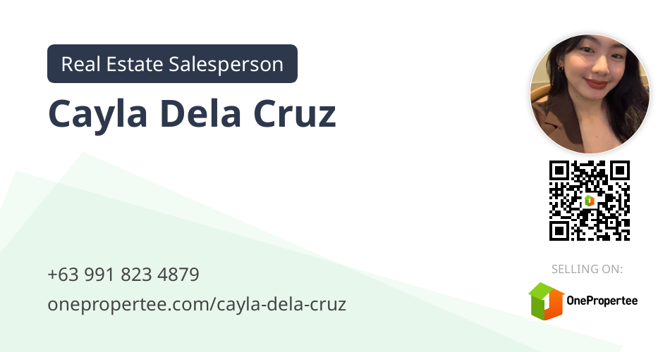 Cayla Dela Cruz - Real Estate Salesperson Selling on OnePropertee
