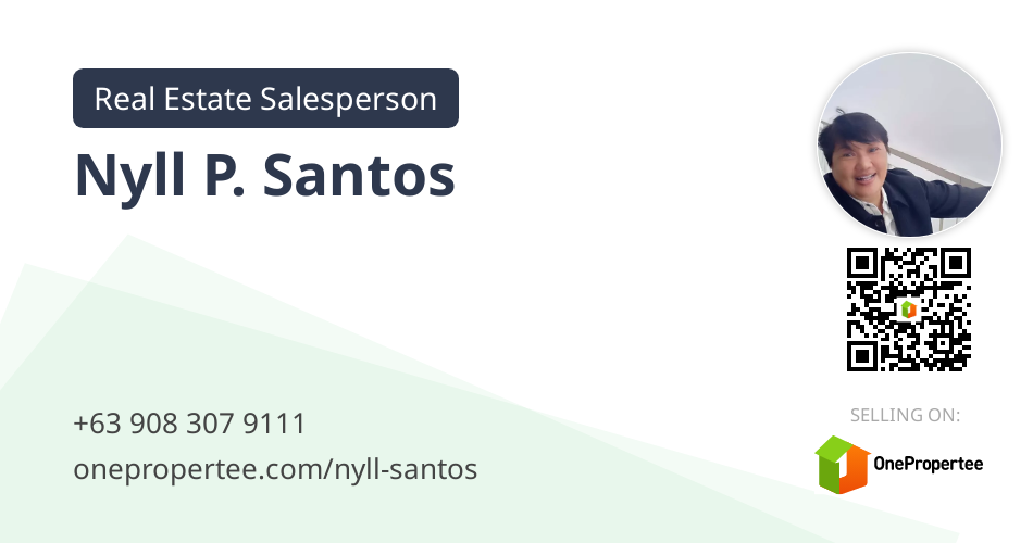 Nyll P. Santos - Real Estate Salesperson Selling on OnePropertee
