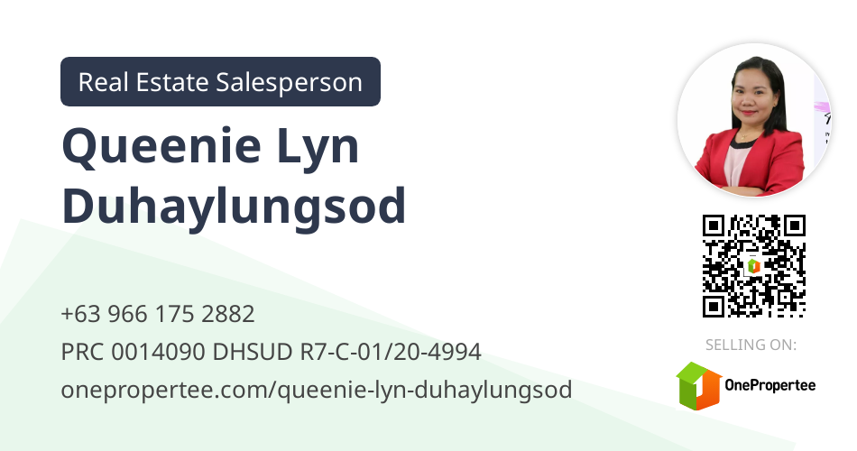 Queenie Lyn Duhaylungsod - Real Estate Salesperson Selling on OnePropertee