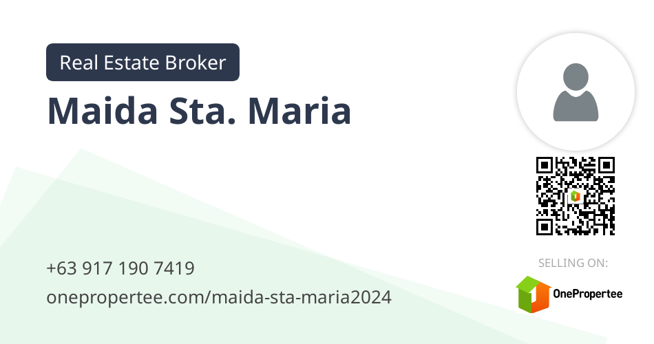 Maida Sta. Maria - Real Estate Broker Selling on OnePropertee