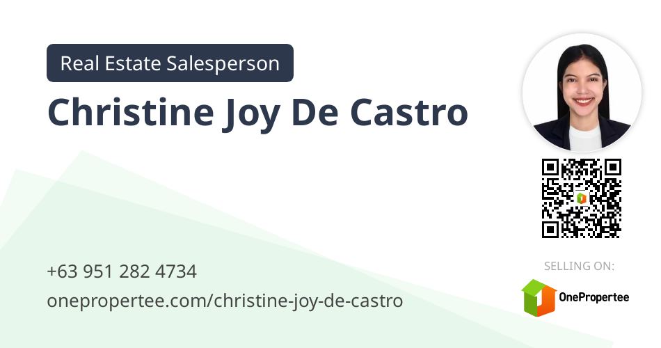 Christine Joy De Castro - Real Estate Salesperson Selling on OnePropertee