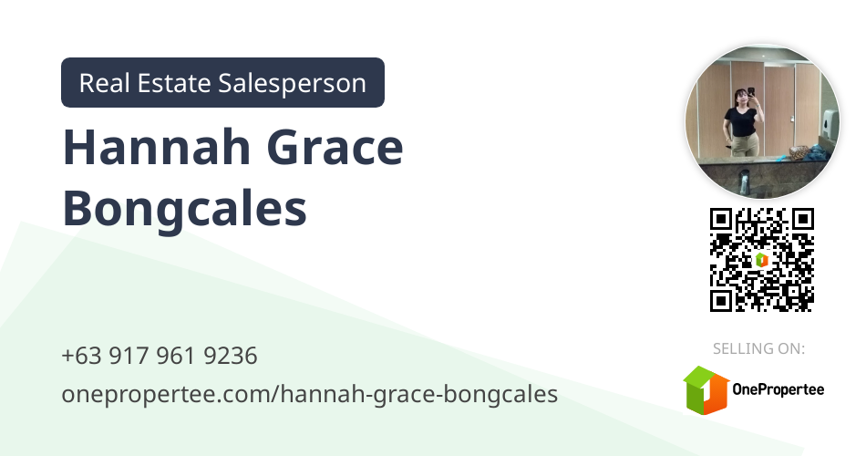 Hannah Grace Bongcales - Real Estate Salesperson Selling on OnePropertee