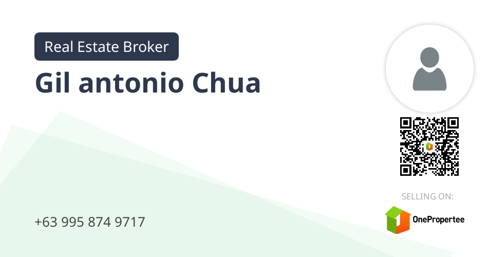 Gil antonio Chua - Real Estate Broker Selling on OnePropertee