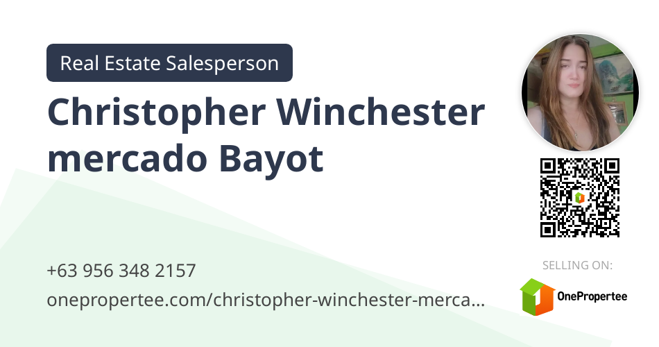 Christopher Winchester mercado Bayot - Real Estate Salesperson Selling on OnePropertee