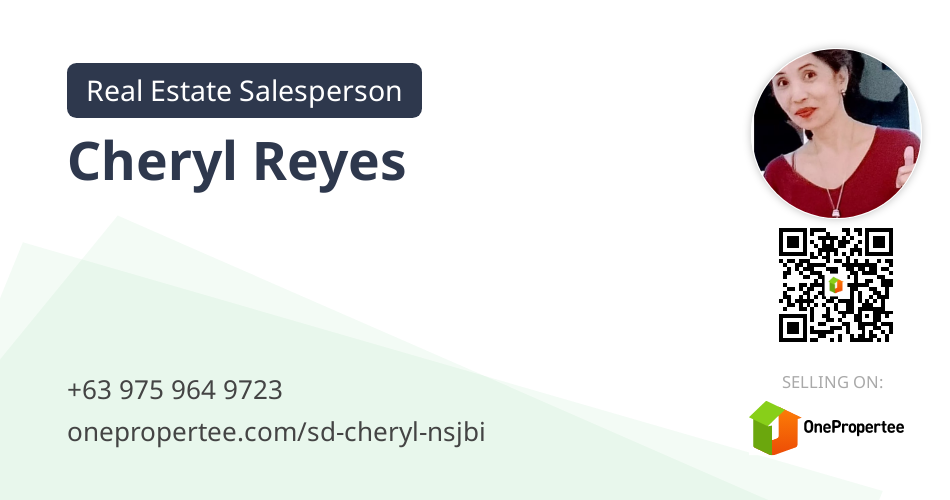 Cheryl Reyes - Real Estate Salesperson Selling on OnePropertee