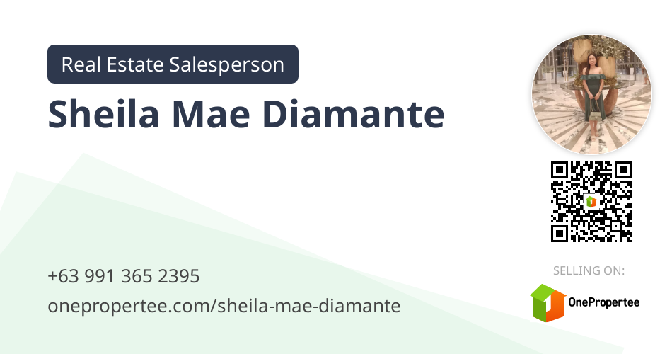 Sheila Mae Diamante - Real Estate Salesperson Selling on OnePropertee
