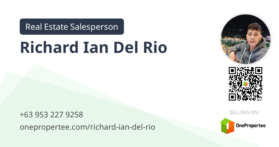 Richard Ian Del Rio - Real Estate Salesperson Selling on OnePropertee
