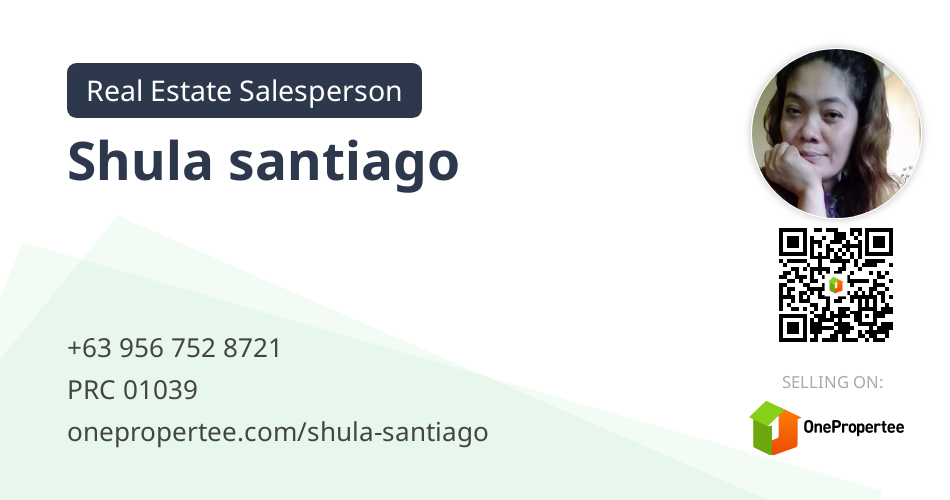 Shula santiago - Real Estate Salesperson Selling on OnePropertee