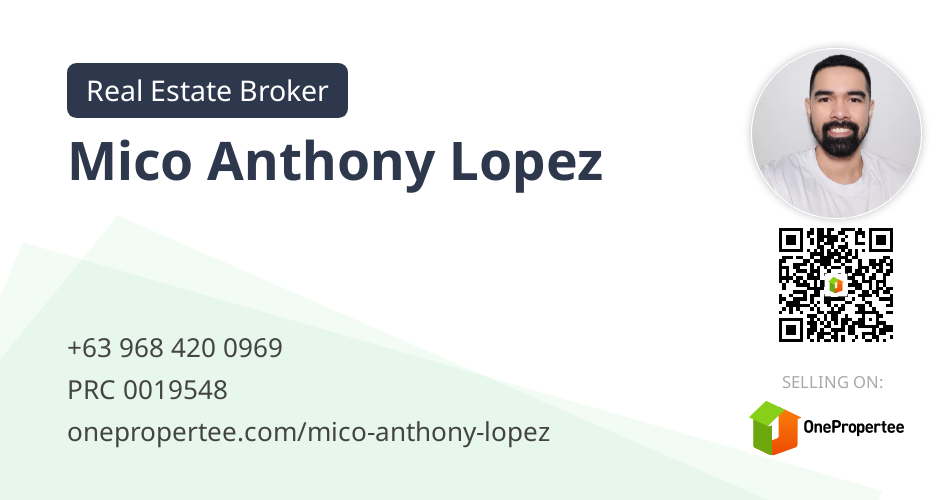 Mico Anthony Lopez - Real Estate Broker Selling on OnePropertee